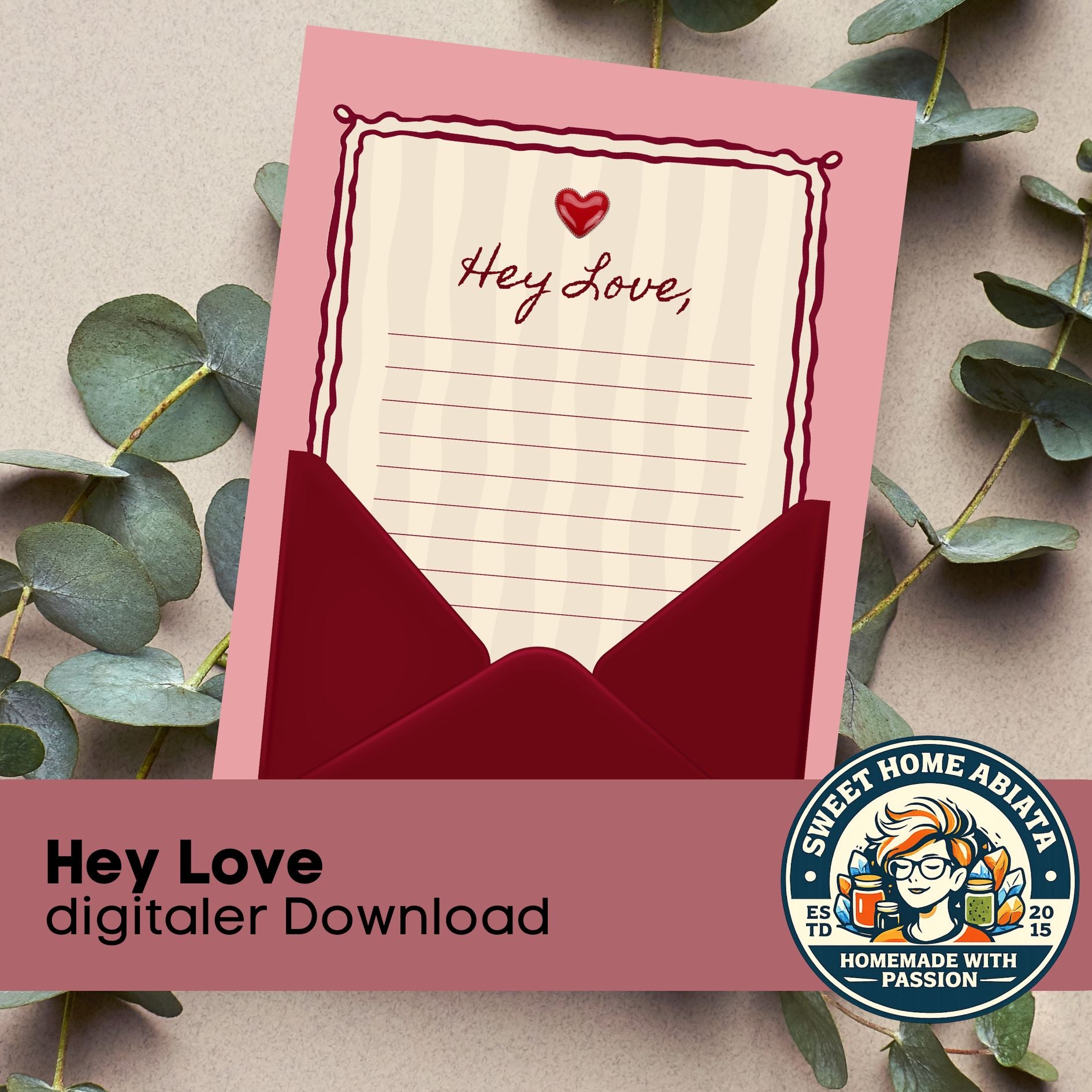 Hey Love - digitaler Download (PDF, A4) – Sweet Home Abiata